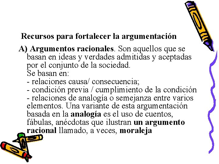 Taller de escritura LA ARGUMENTACIN Qu es la