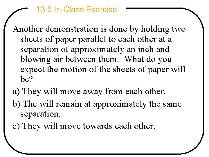 University Physics Wolfgang Bauer Gary Westfall Chapter 13