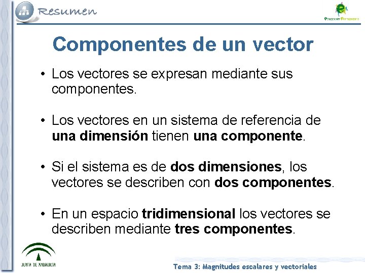 Tema 3 Magnitudes escalares y vectoriales Trabajando con