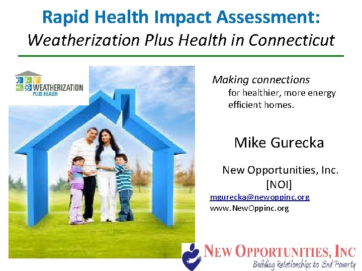 Rapid Health Impact Assessment Weatherization Plus Health in