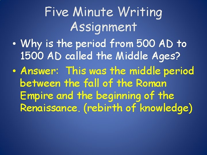 Five Minute Writing Assignment Why is the period
