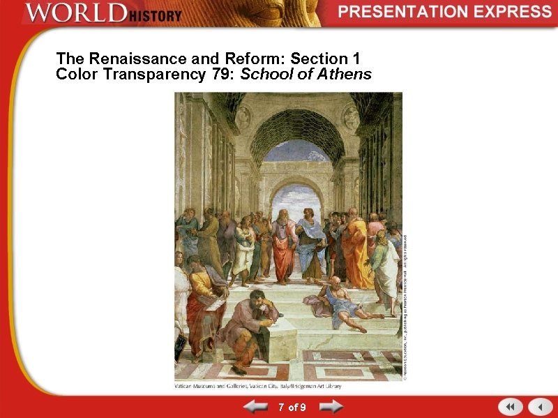 The Renaissance and Reform Section 1 The Renaissance