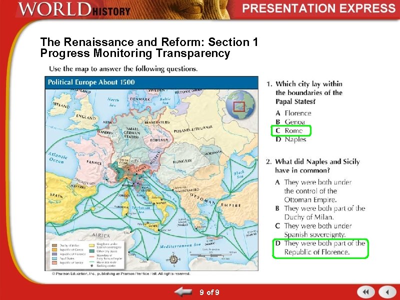 The Renaissance and Reform Section 1 The Renaissance
