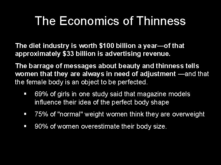 APPRECIATION PART II Body Image Gender Representation Cultivating