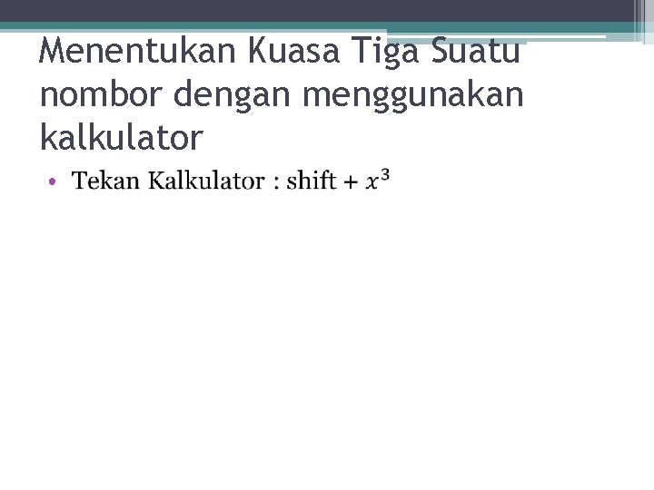 Bab 2 Kuasa Dua Punca Kuasa dua Kuasa