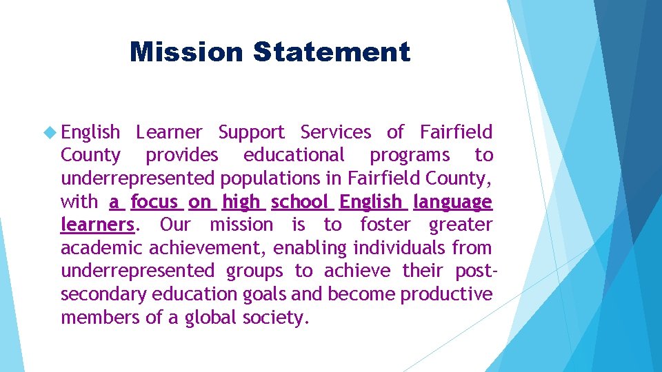 English Learner Support Services of Fairfield County Making