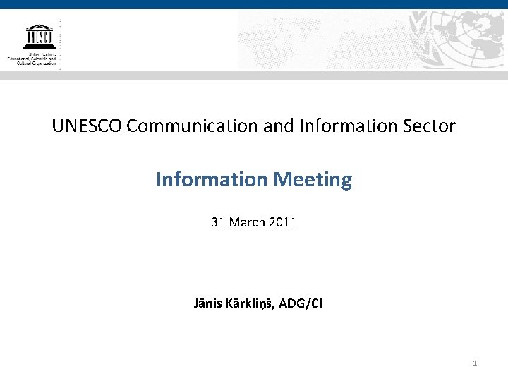 UNESCO Communication and Information Sector Information Meeting 31