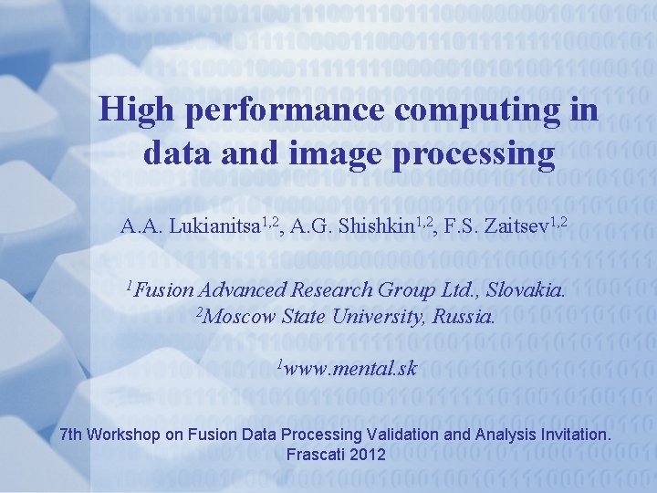High performance computing in data and image processing