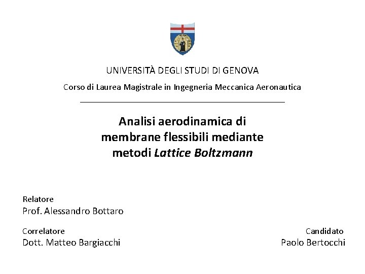 UNIVERSIT DEGLI STUDI DI GENOVA Corso di Laurea