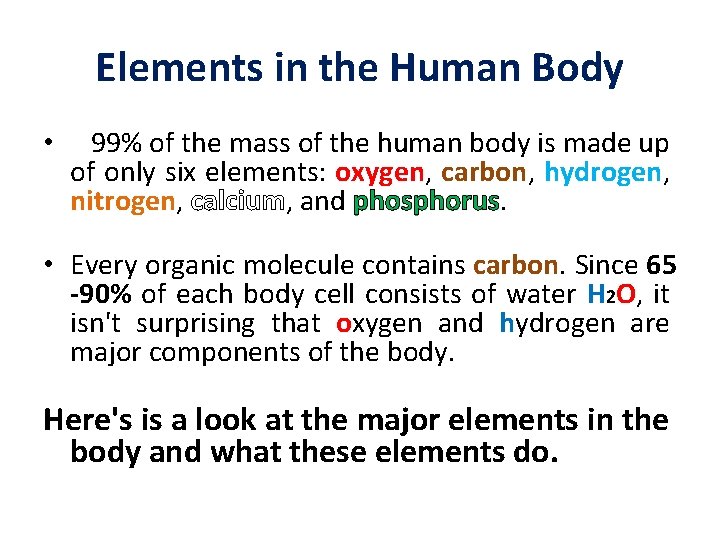 Elements in the Human Body Carbon ox Nitrogen