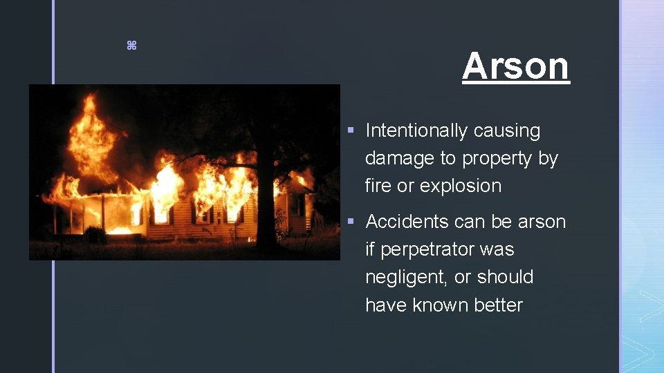 Other Crimes z Abduction Theft Robbery Arson Fraud