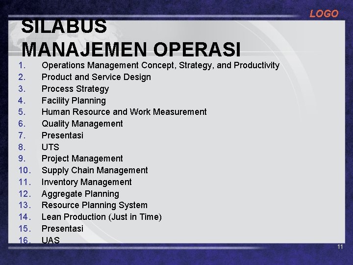1 Operations Management Introduction 1 LOGO Bagaimana awal
