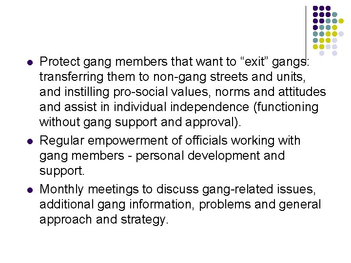 Mangaung Correctional Centre GANG MANAGEMENT INTRODUCTION l Prison