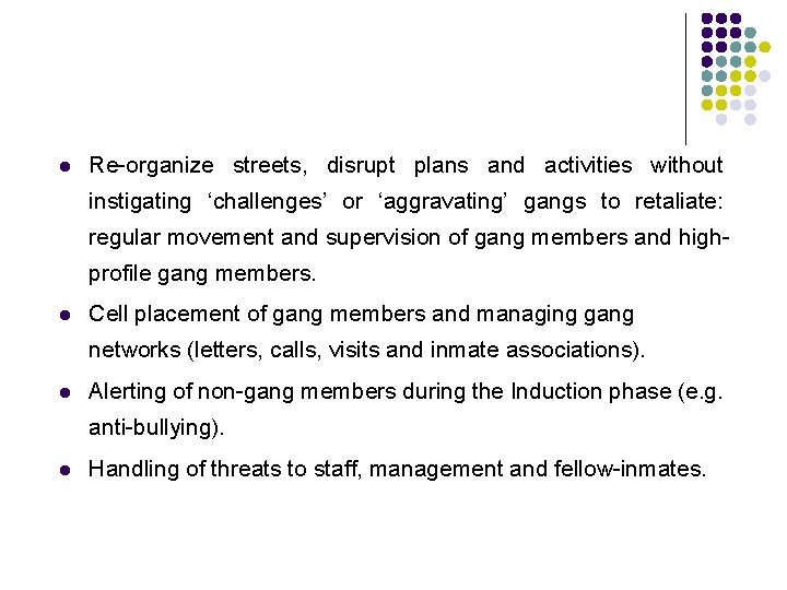 Mangaung Correctional Centre GANG MANAGEMENT INTRODUCTION l Prison