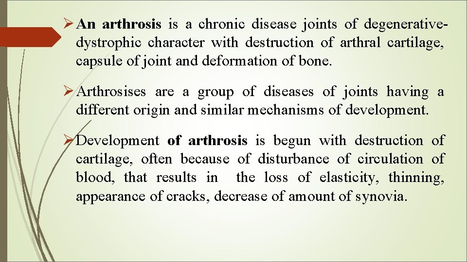 An arthral syndrome is caused by the damage