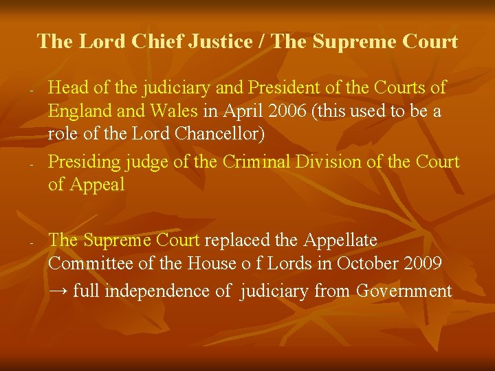 Unit 4 The British Judiciary Separation of powers