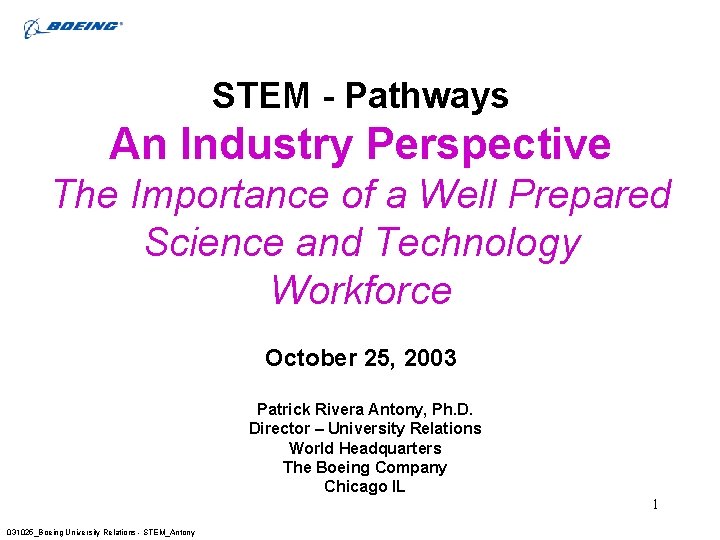 STEM Pathways An Industry Perspective The Importance of