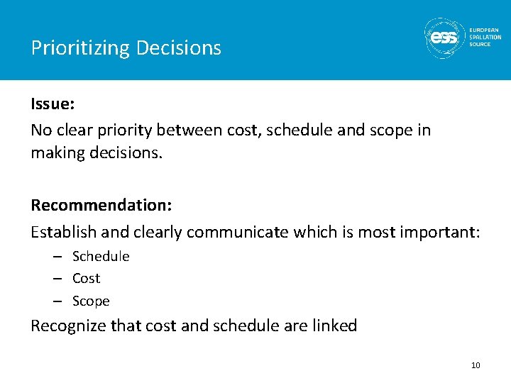 Decisions Summary of outcome and achievements resulting from