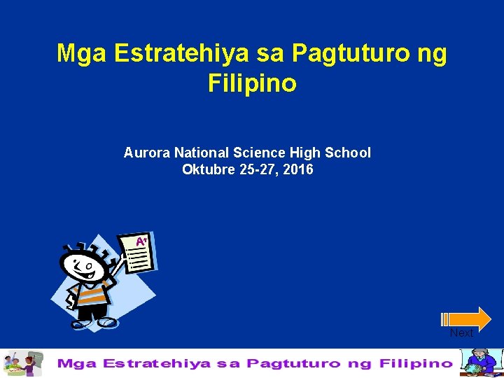 Mga Estratehiya sa Pagtuturo ng Filipino Aurora National
