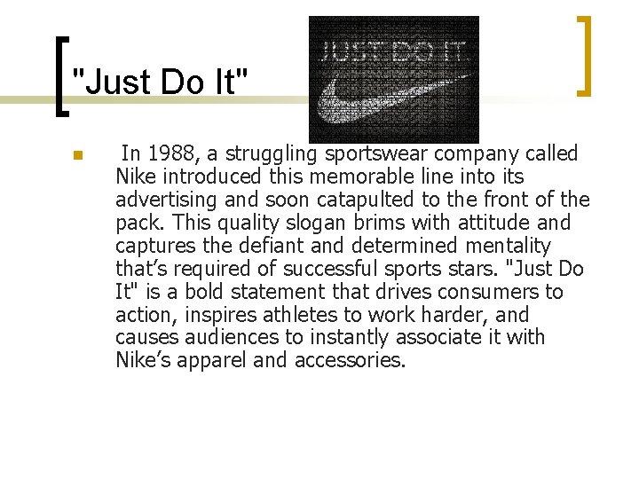 Slogan Choose 5 slogans from Ads or Commercial