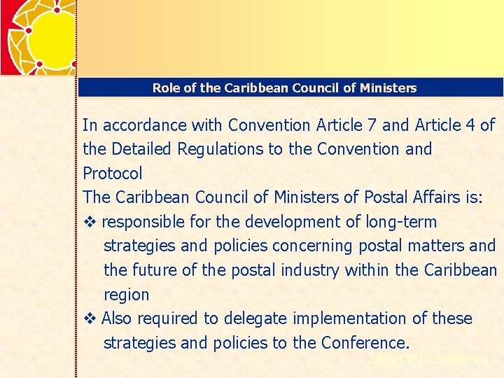 Caribbean Postal Union The Role of the Caribbean