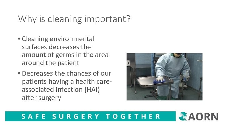 Cleaning Basics Module 1 Outcomes Upon completion of