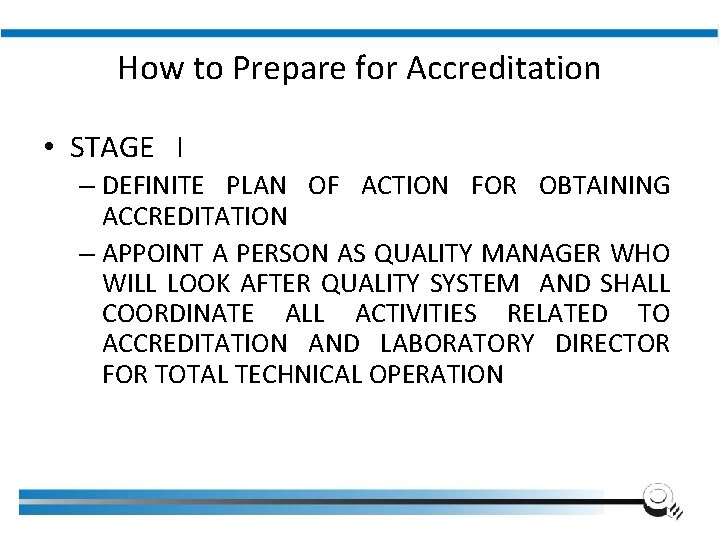 LABORATORY ACCREDITATION PROCESS PRESENTED BY DR S CHAKRABORTY