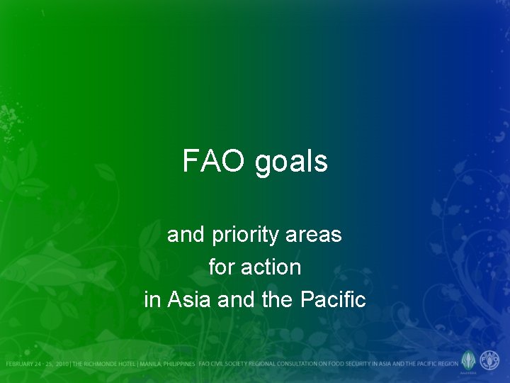 FAO goals and priority areas for action in
