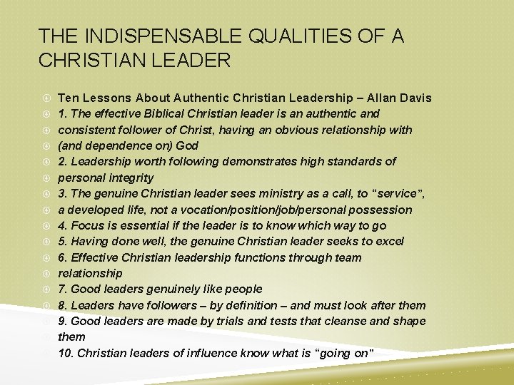 THE INDISPENSABLE QUALITIES OF A CHRISTIAN LEADER ALL