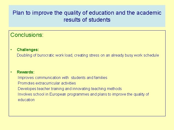 Plan to improve the quality of education and