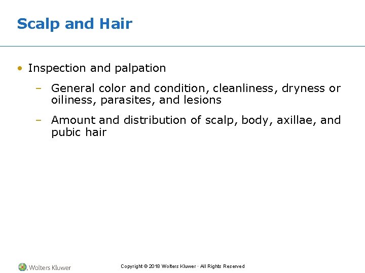 Chapter 14 Assessing Skin Hair and Nails Structure