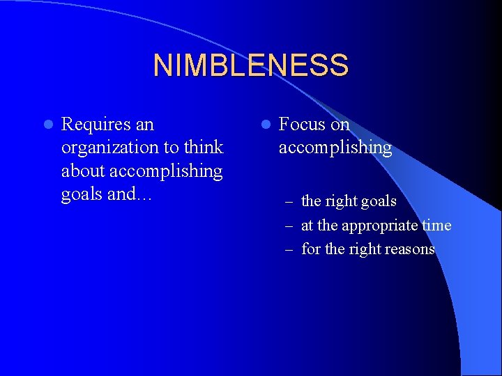 Leadership and the Nimble Organization Vital Skills for