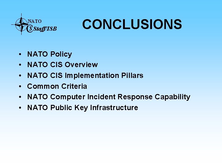 NATO C 3 StaffISB PROTECTION OF NATO INFORMATION