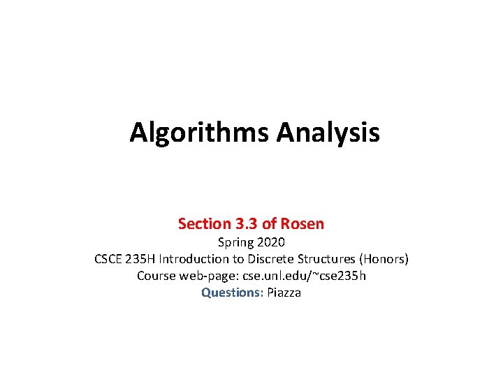 Algorithms Analysis Section 3 3 of Rosen Spring