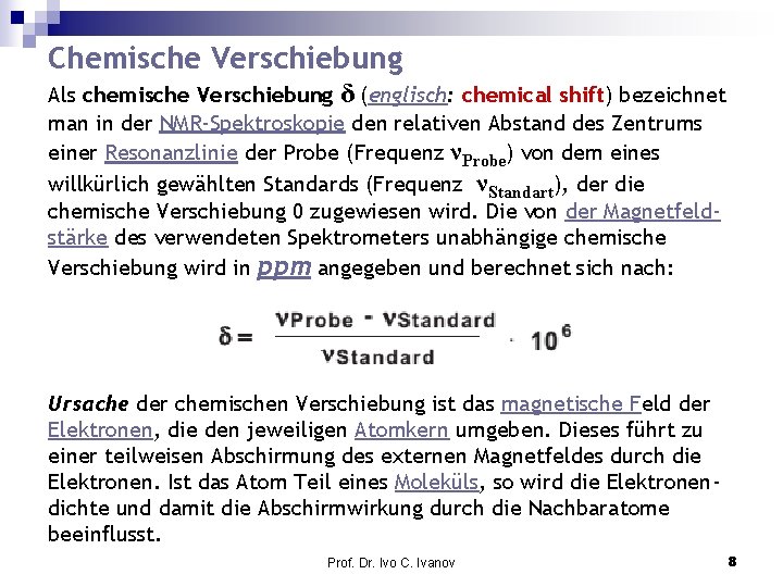 Kernmagnetische Resonanzspektroskopie NMR Spektroskopische Methoden ...