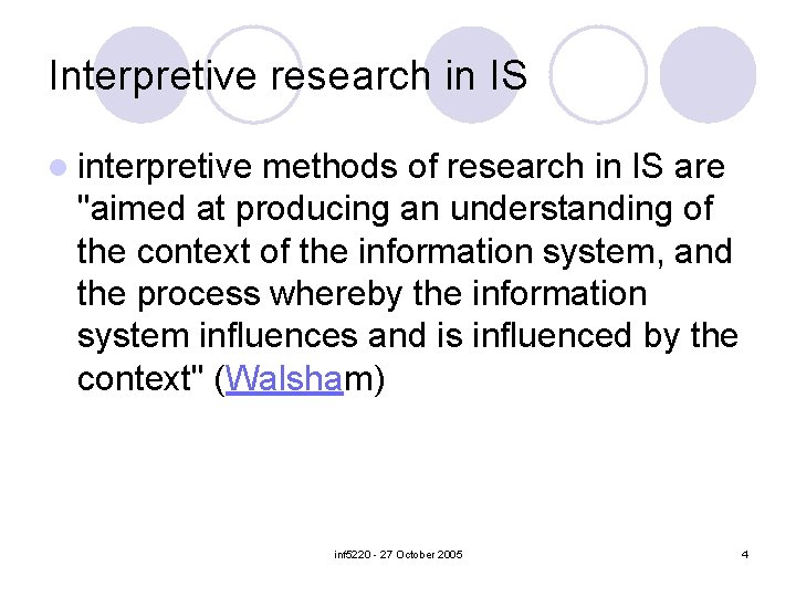 Introduction to Interpretive research grounded theory case study