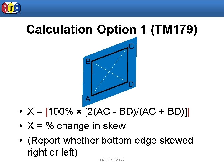 AATCC TM 179 2019 Skew Change in Fabrics