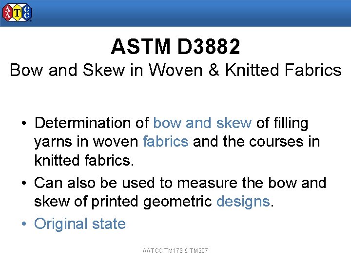 AATCC TM 179 2019 Skew Change in Fabrics