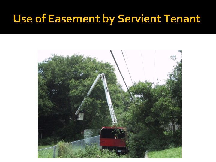 Scope and Transferability Express Easements 1 Terms of