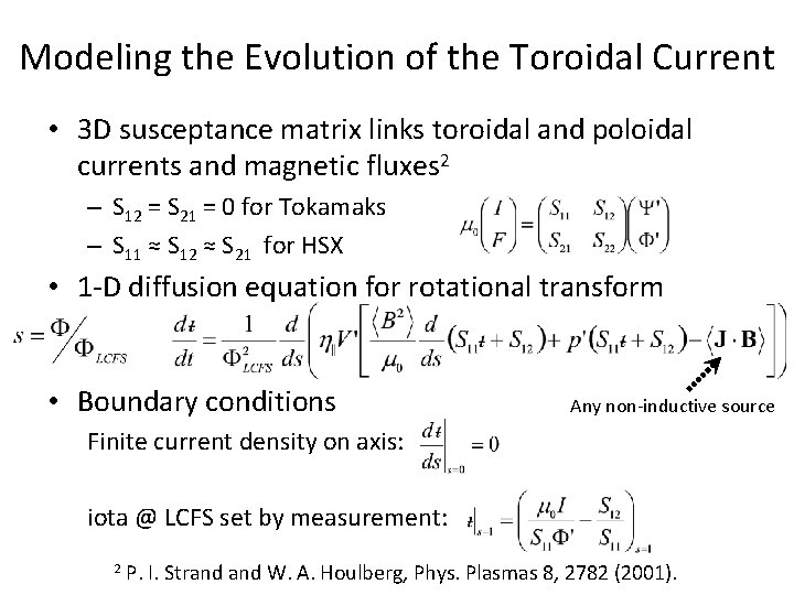 Measurement Reconstruction and Modeling of Equilibrium Currents in