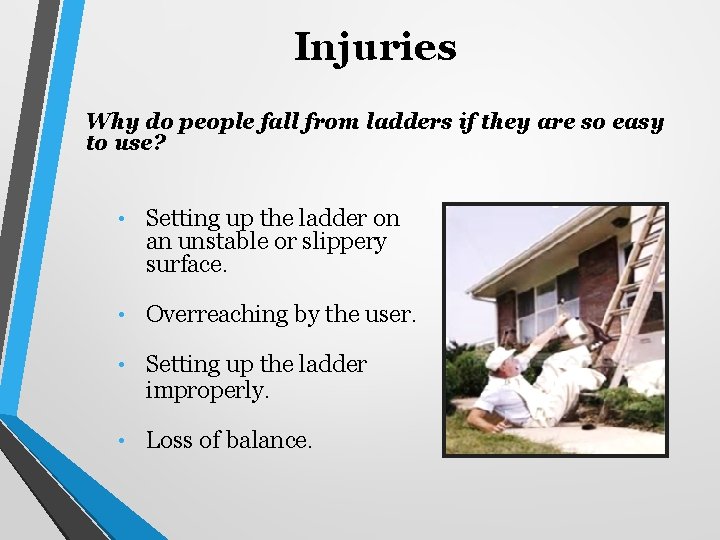 LADDER SAFETY Chapter 296 876 WAC Learning Objectives