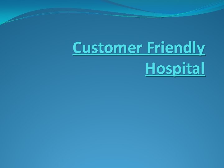 Customer Friendly Hospital Approach Entrance Display of Important