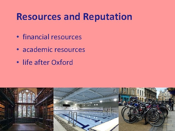 Why Oxford Who goes to Oxford its only