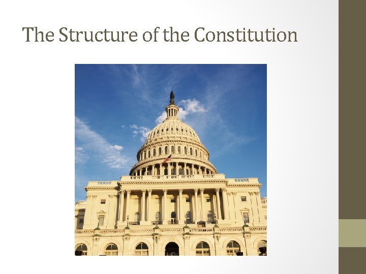 The Structure of the Constitution Parts of the