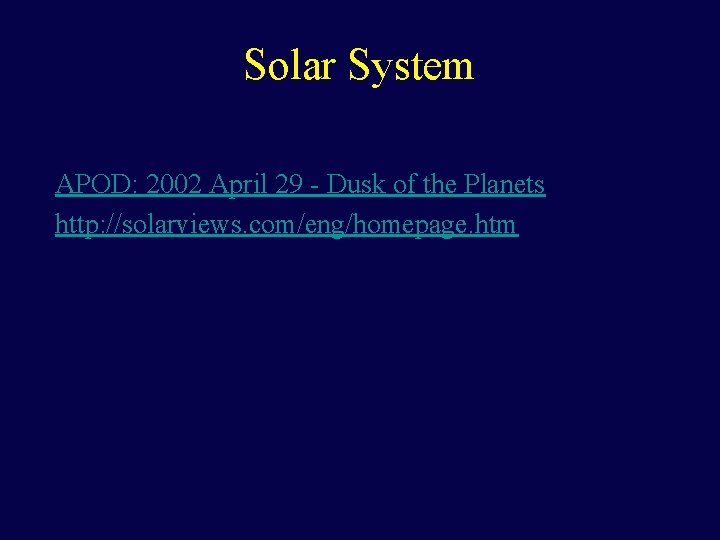 Lecture 33 The Solar System The Inner Planets