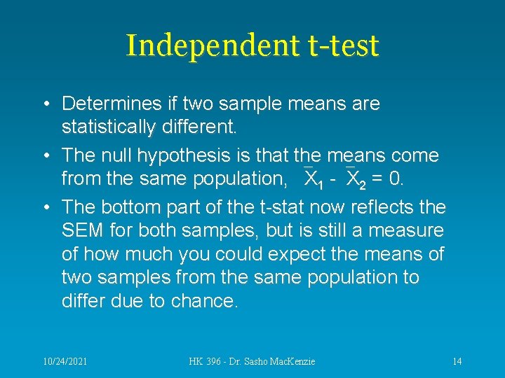 Comparing Means from Two Data Sets The ttest