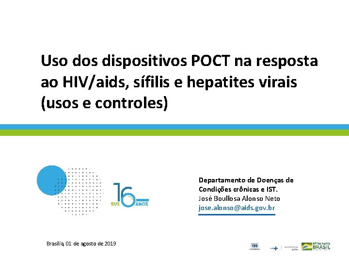 Uso dos dispositivos POCT na resposta ao HIVaids