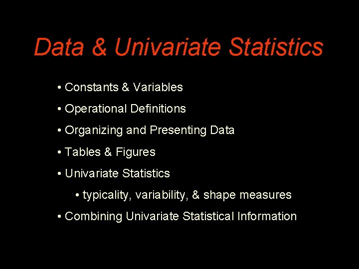 Data Univariate Statistics Constants Variables Operational Definitions ...