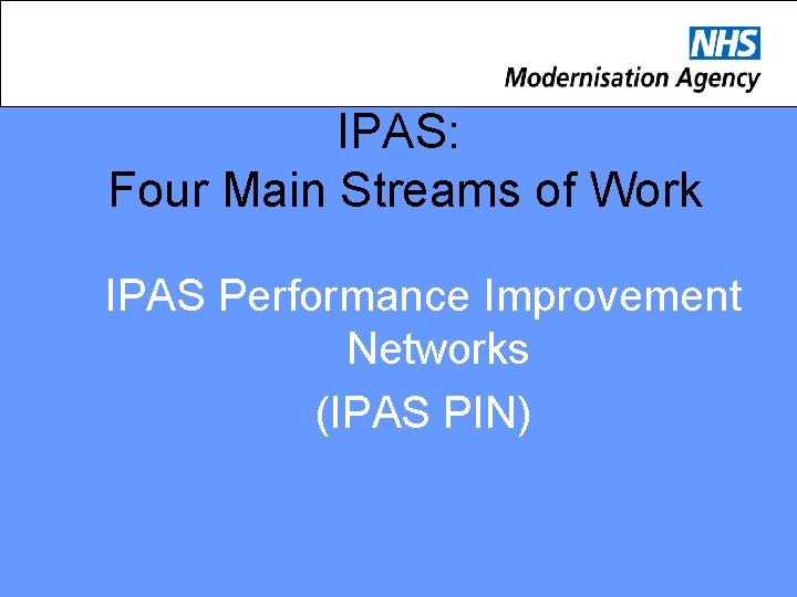 Improvement Partnership for Ambulance Services IPAS Julia R