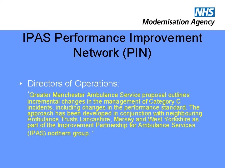 Improvement Partnership for Ambulance Services IPAS Julia R